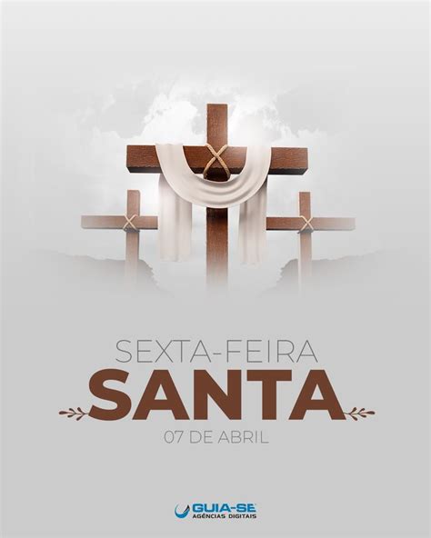 A sexta feira santa é uma data que marca a crucificação de Jesus Cristo