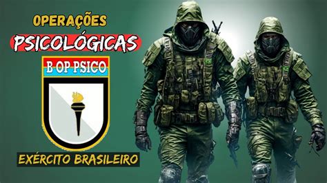 GUERRA PSICOLÓGICA Batalhão de Operações Psicológicas do Exército