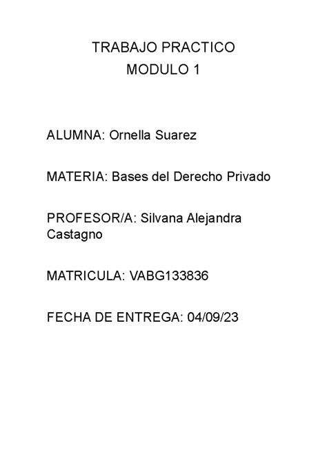 Bases Del Derecho Privado Tp Trabajo Practico Modulo Alumna