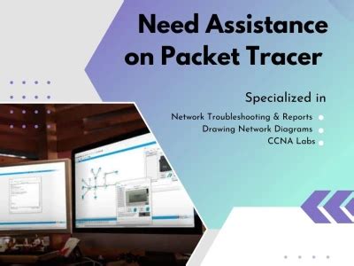 Assistance On Cisco Packet Tracer Projects Networking Tasks Ccna Upwork