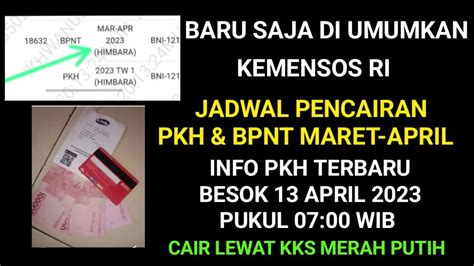 KABAR PKH BPNT TERBARU 13 APRIL 2023 TENTANG PENCAIRAN BPNT MARET APRIL