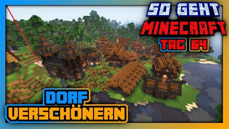 Wie verschönert man ein Dorf in Minecraft 1 21 Minecraft Dorf Bauen
