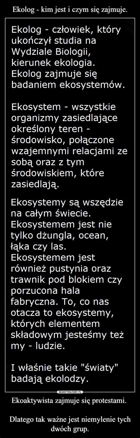Ekolog kim jest i czym się zajmuje Ekoaktywista zajmuje się