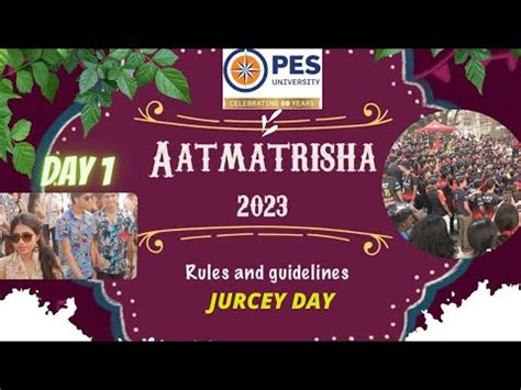 Pes University Aatmatrisha College Fest St Day Jurcey Day