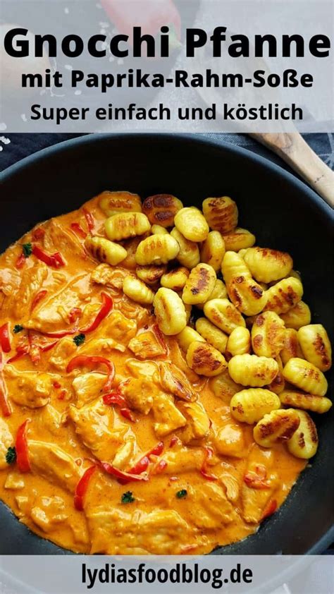 Paprika Sahne Hähnchen mit Gnocchi Lydiasfoodblog
