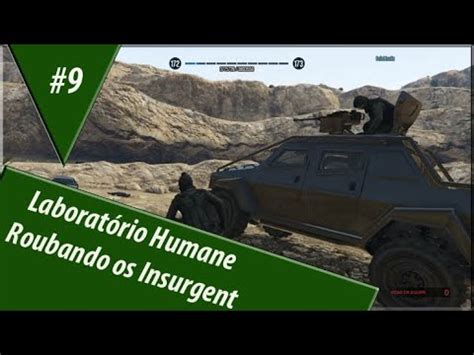GTA V The Heists Golpe Invasão ao laboratório Humane 9 INSURGENT