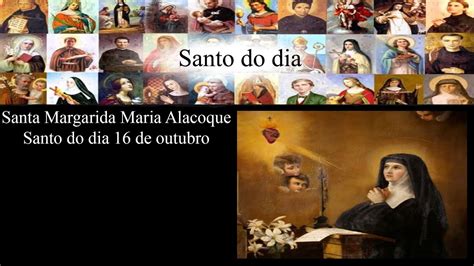 Santo Do Dia Santa Margarida Maria Alacoque YouTube