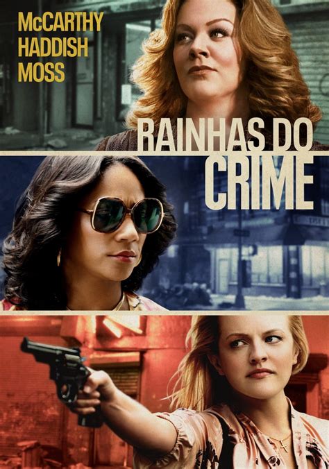 Rainhas Do Crime Filme Veja Onde Assistir