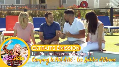 TF1 Les Plus Belles Vacances x Aloa Vacances Camping Le Nid d Eté aux