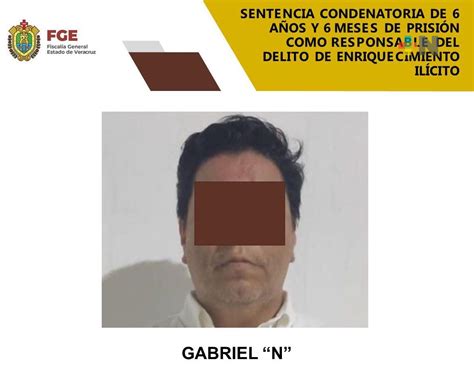 FGE Obtiene Sentencia Condenatoria En Contra Del Exfuncionario Gabriel