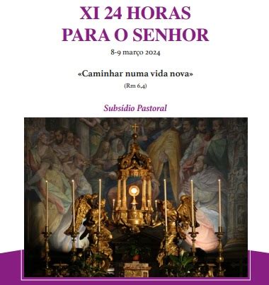24 horas para o Senhor Reconciliação e Adoração no centro da