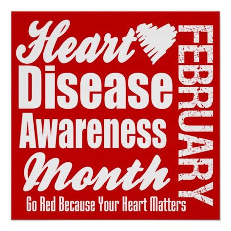 Go Red Heart Disease Awareness Month Poster In 2021 Heart Disease Awareness Month