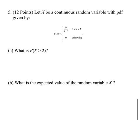 [solved] 5 12 points let x be a continuous rando