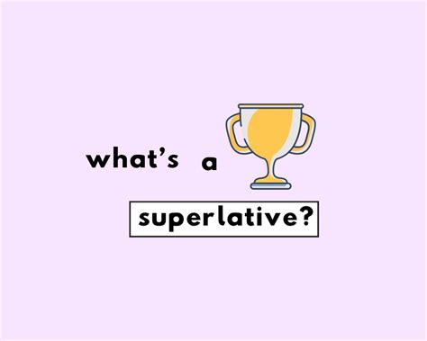 Superlative Adjectives Definition Examples