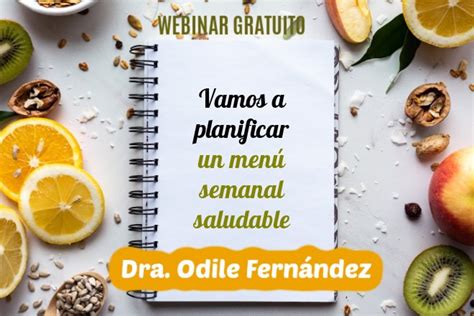 Cómo planificar un menú semanal saludable Webinar de la Dra Odile