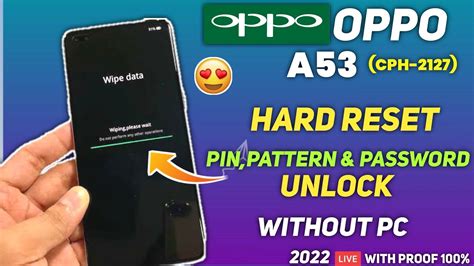 Oppo A53 Hard Reset Forgot Password Without PC CPH 2127 Remove Phone