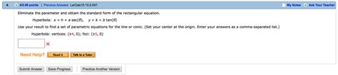 solved eliminate the parameter and obtain the standard form
