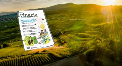Vinaria Österreichs Zeitschrift für Weinkultur neue Vinaria