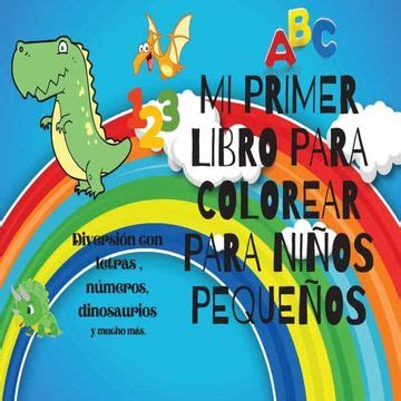 Comprar Mi Primer Libro Para Colorear Para Niños Pequeños Maravilloso