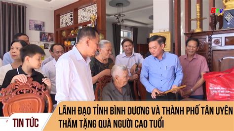 Lãnh đạo tỉnh Bình Dương và thành phố Tân Uyên thăm tặng quà người cao