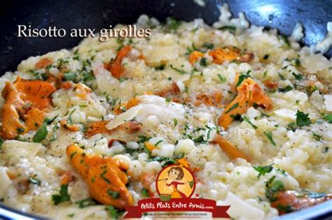 Risotto Aux Girolles Petits Plats Entre Amis
