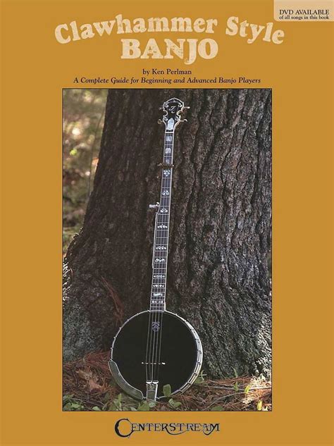 A Complete Guide For Beginning And Advanced Banjo Players From Ken