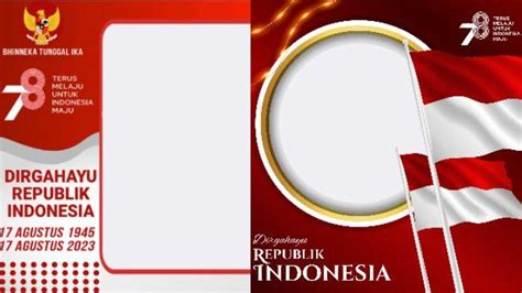 30 Link Twibbon HUT Ke 78 RI 17 Agustus 2023 Simak Cara Buat Dan