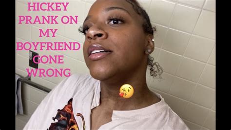 HICKEY PRANK ON BF GONE WRONG YouTube