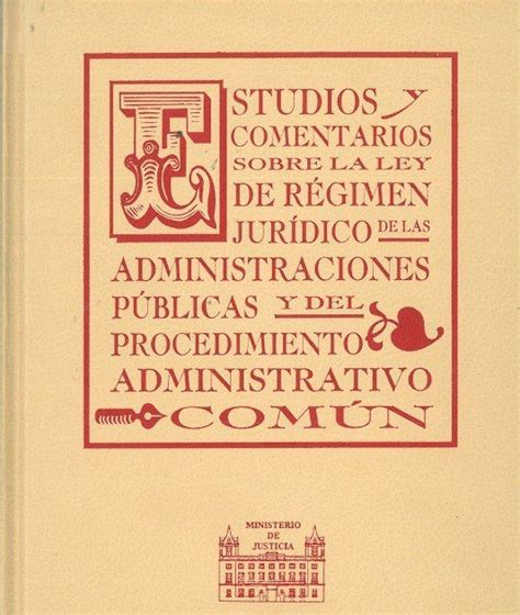 5 31 ESTUDIOS Y COMENTARIOS SOBRE LA LEY DE REGIMEN JURIDICO DE LAS