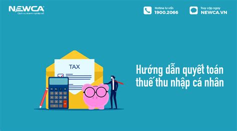 7 bước tự quyết toán thuế TNCN online