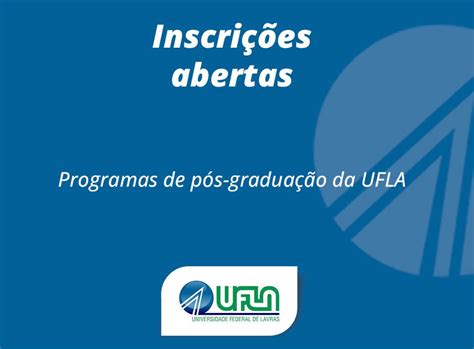 UFLA Oferta Mais De 700 Vagas Em Cursos Gratuitos De Mestrado E