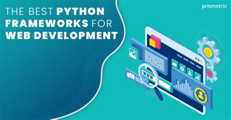top python frameworks for web development in 2023 prismetric