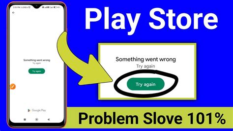 Google Play Store Something Went Wrong Problem Solve Play Store Try