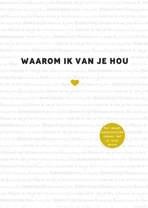 Waarom Ik Van Je Hou Boek 9789043923200 ReadShop