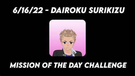 Dairoku Surikizu Mission Of The Day Challenge Yandere