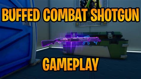 Fortnite Buffed Combat Shotgun Gameplay Youtube
