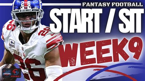 2023 Fantasy Football MUST START Or MUST SIT Week 9 RBs WRs QBs