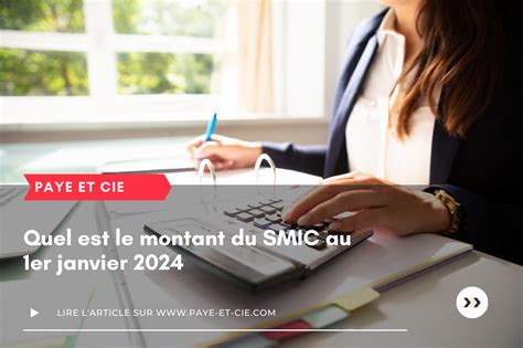Quel Est Le Montant Du SMIC En 2024 Paye Cie