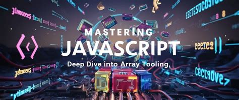 mastering javascript deep dive into array tooling 🚀🚀 dev community