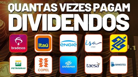 QUANTAS VEZES AS EMPRESAS PAGAM DIVIDENDOS POR ANO VERSÃO 2023 AÇÕES