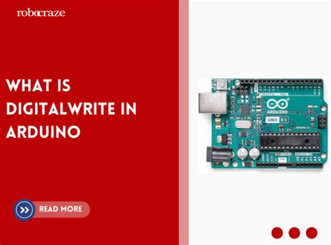 what is digitalwrite in arduino robocraze