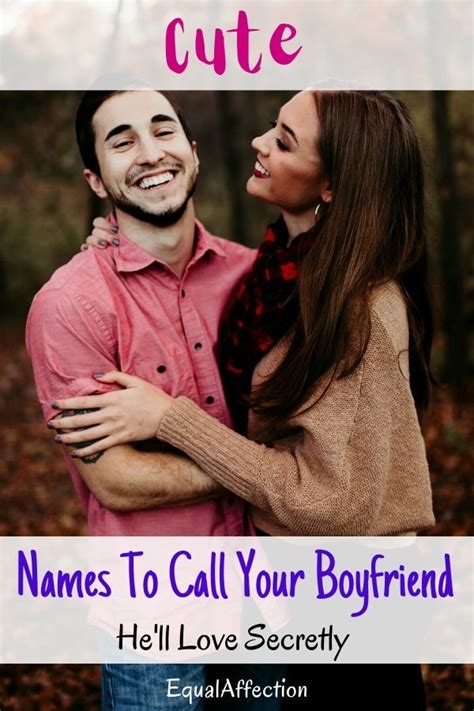 Cute Names To Call Your Boyfriend He Ll Love Secretly Currentyear