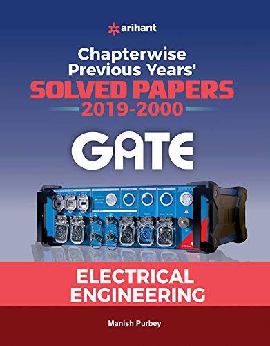 Electrical Engineering Chapterwise Previous Years Solved Papers GATE