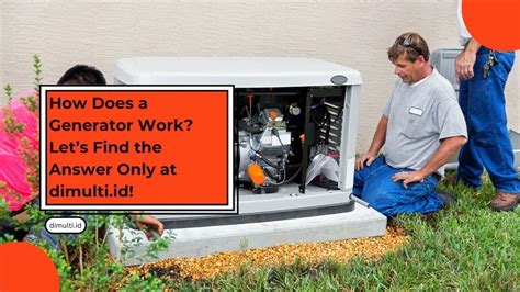 How Does A Generator Work