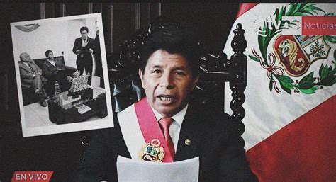 7 De Diciembre Lo Que Todo Peruano Debe Saber Sobre El Golpe De Estado