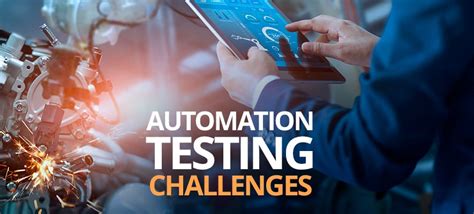 most common test automation challenges qatestlab blog
