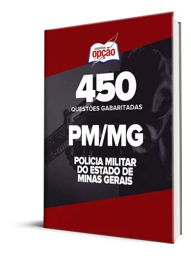 Caderno Pm Mg Soldado 450 Questões Gabaritadas Ed Opção