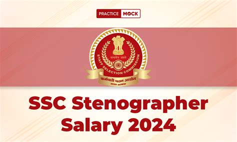 SSC Stenographer Salary 2024 Check Salary Perks Job Profile