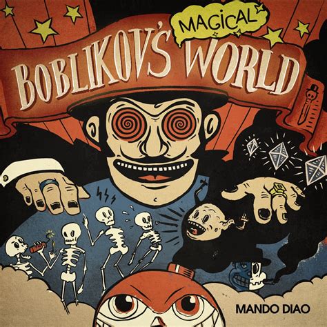 Mando Diao Boblikov S Magical World Reviews Album Of The Year