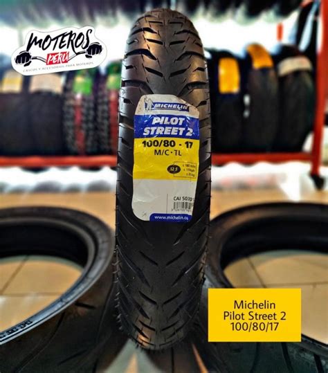 Llantas Michelin Pilot Street 2 Pistera MOTEROSPERÚ